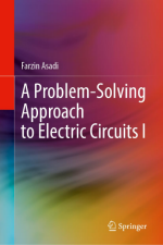 A Problem-Solving Approach to Electric Circuits: Volume I - MATLAB ...